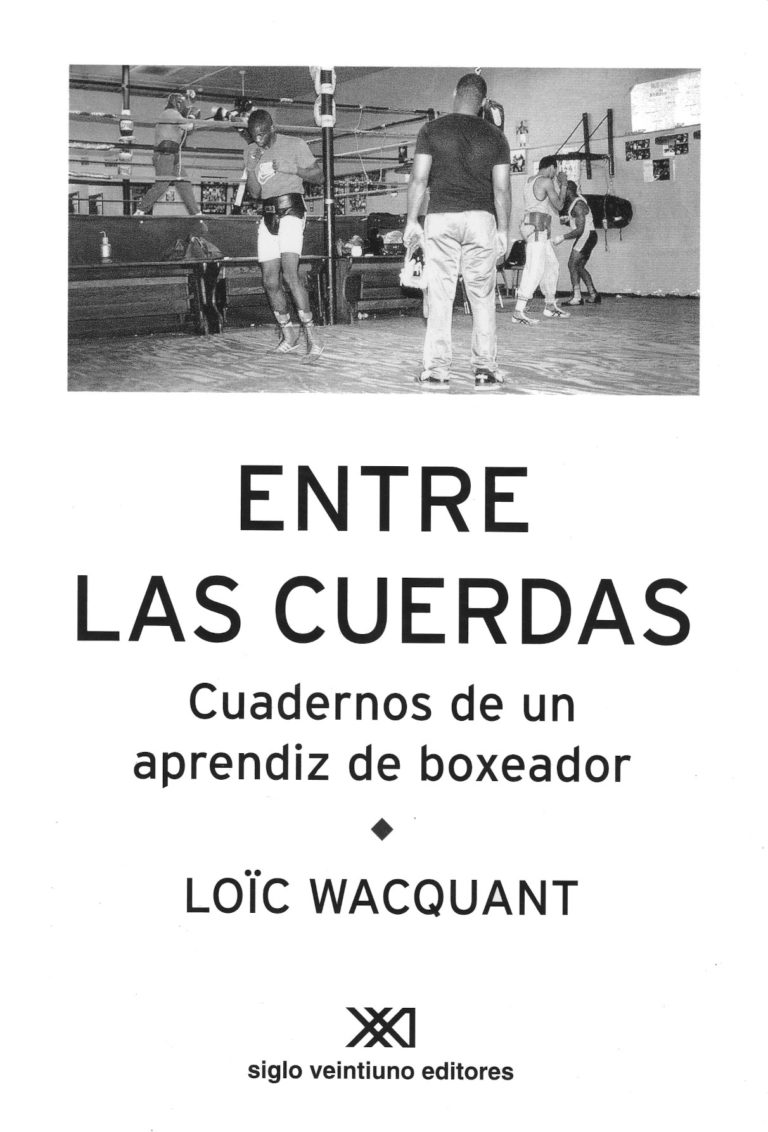 Entre las cuerdas Loïc Wacquant