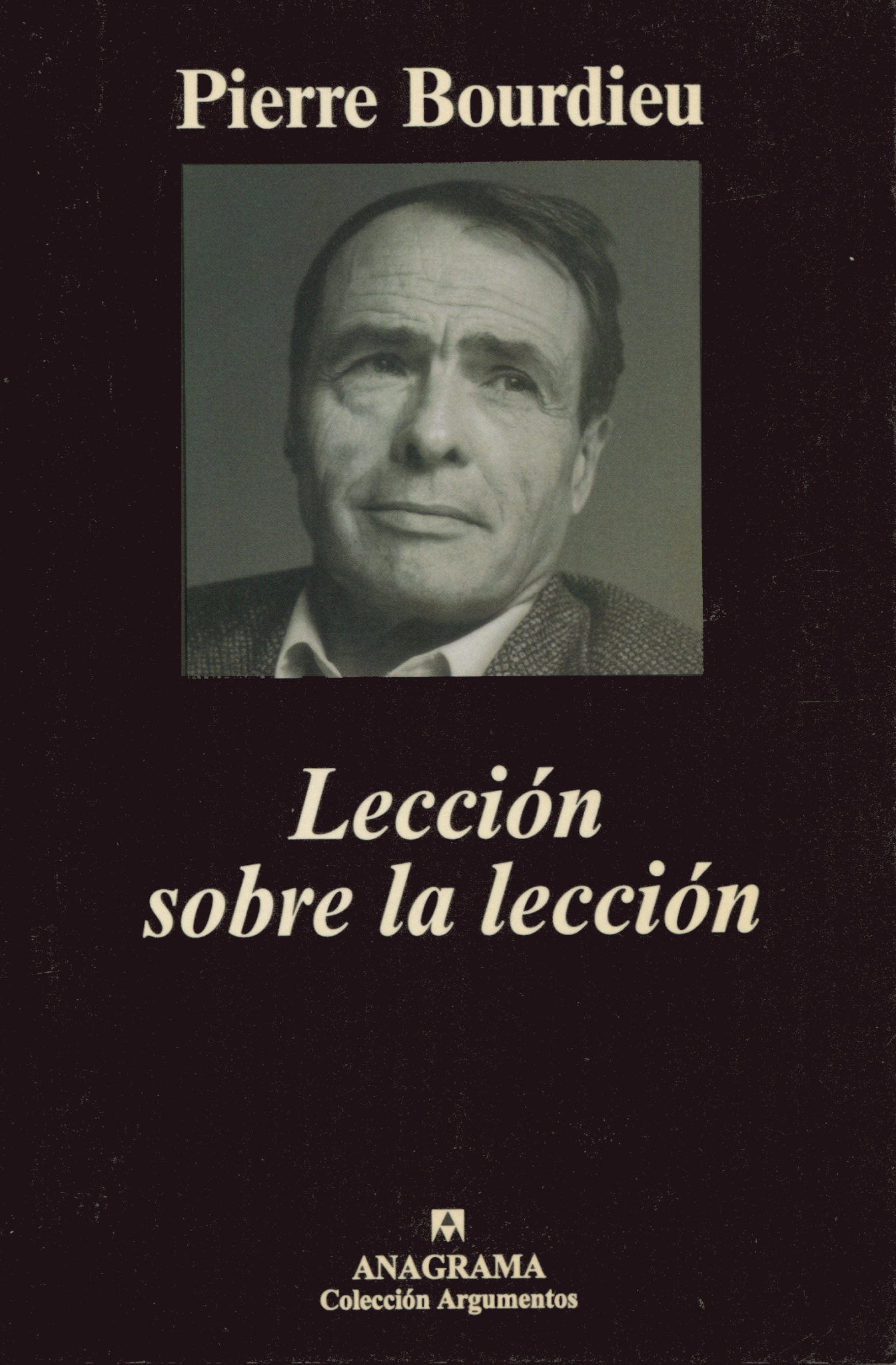 Lección sobre la lección Pierre Bourdieu