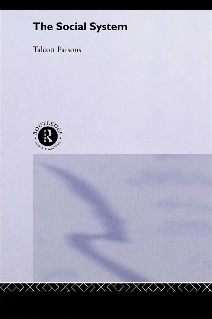 The Social System Talcott Parsons